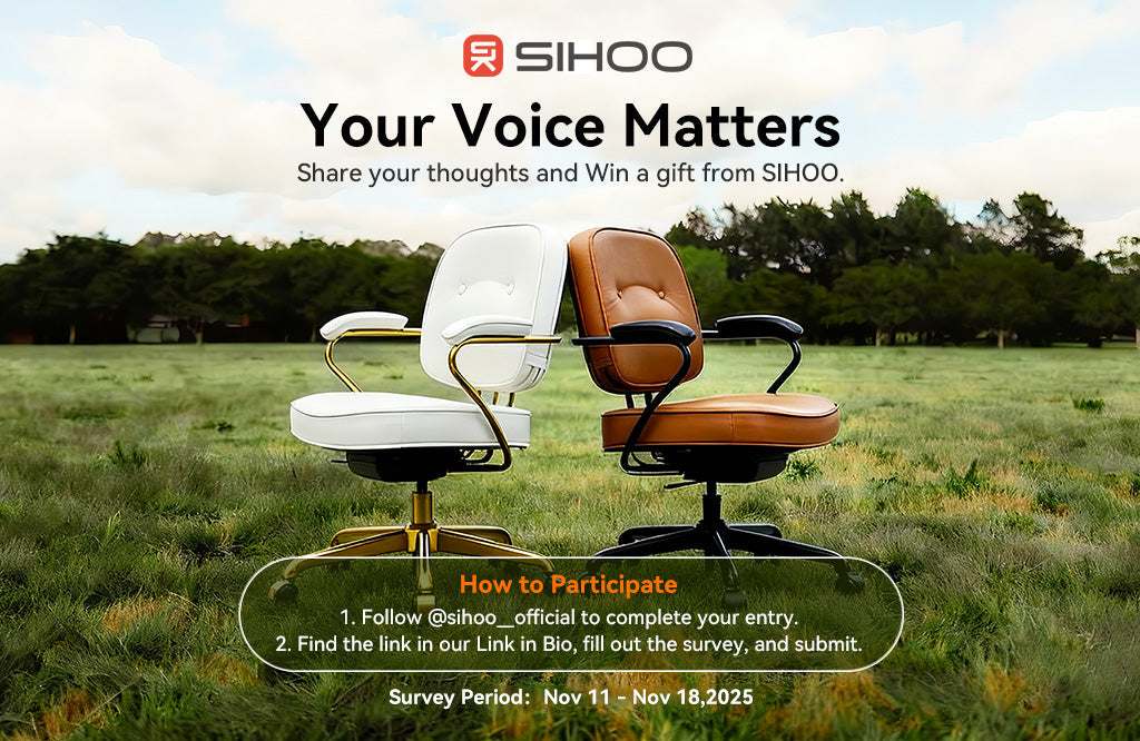 Share Your Thoughts and Shape Sihoo’s Future – Win Big! – EU Sihoo ...